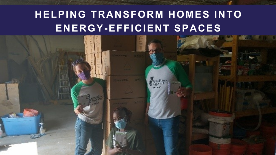 Helping Transform Homes into Energy-Efficient Spaces - Major Energy